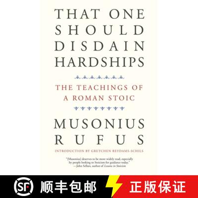 【3-4周达】That One Should Disdain Hardships – The Teachings of a Roman Stoic [9780300261547]