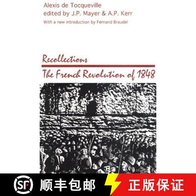 【3-4周达】Recollections : French Revolution of 1848 [9780887386589]