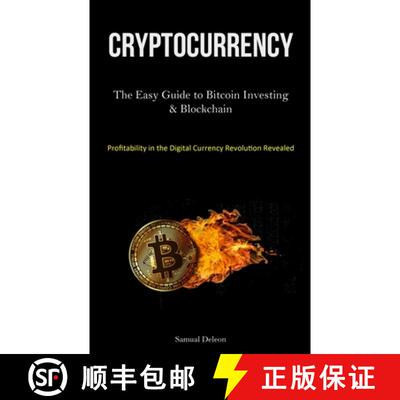 【3-4周达】Cryptocurrency: The Easy Guide to Bitcoin Investing & Blockchain Cryptocurrency Understand... [9781837875290]