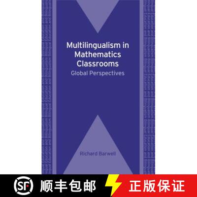 【3-4周达】Multilingualism in Mathematics Classrooms: Global Perspectives, 73 [9781847692047]