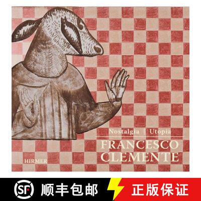 【3-4周达】精装 Francesco Clemente: Nostalgia, Utopia [9783777453217]