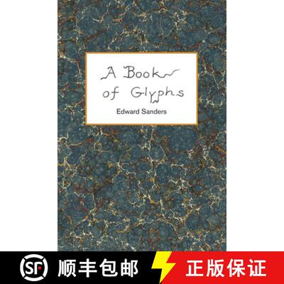 【3-4周达】A Book of Glyphs [9781887123815]