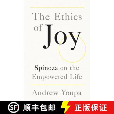 【3-4周达】精装 The Ethics of Joy: Spinoza on the Empowered Life [9780190086022]