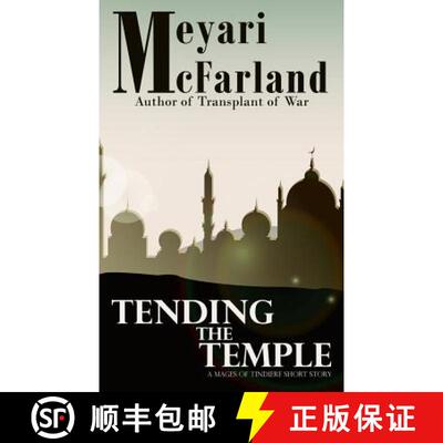 【3-4周达】Tending the Temple: A Mages of Tindiere Short Story [9781939906809]