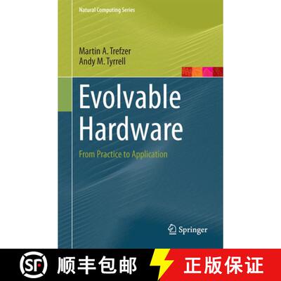 【3-4周达】精装 Evolvable Hardware : From Practice to Application (1st ed. 2015) [9783662446157]