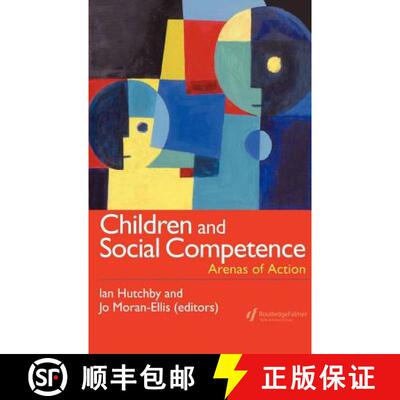 【3-4周达】精装 Children And Social Competence : Arenas Of Action [9780750706506]
