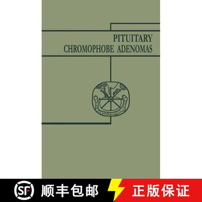 【3-4周达】Pituitary Chromophobe Adenomas: Neurology Metabolism Therapy [9783662376607]