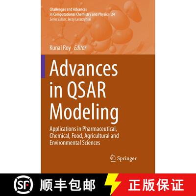 【3-4周达】Advances in QSAR Modeling : Applications in Pharmaceutical, Chemical, Food, Agricultural a... [9783319860183]