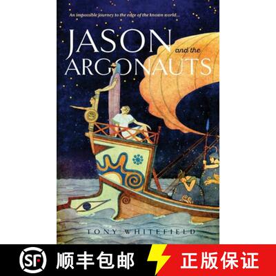 【3-4周达】Jason and the Argonauts: An impossible journey to the edge of the known world [9780645960013]