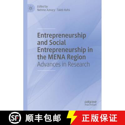 【3-4周达】Entrepreneurship and Social Entrepreneurship in the MENA Region : Advances in Research (1s... [9783030884468]