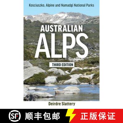 【3-4周达】Australian Alps: Kosciuszko, Alpine and Namadgi National Parks [9781486318841]