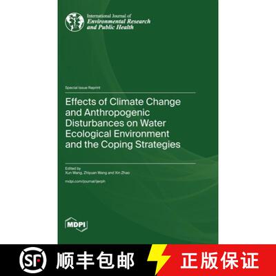 【3-4周达】精装 Effects of Climate Change and Anthropogenic Disturbances on Water Ecological Environm... [9783036591261]