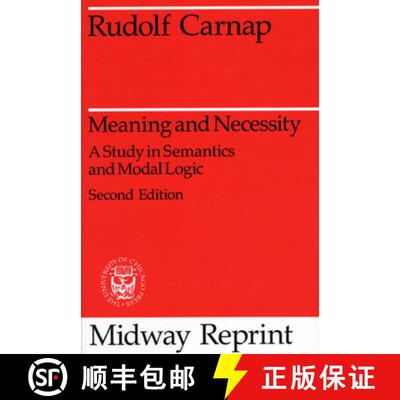 【3-4周达】Meaning and Necessity – A Study in Semantics and Modal Logic [9780226093475]