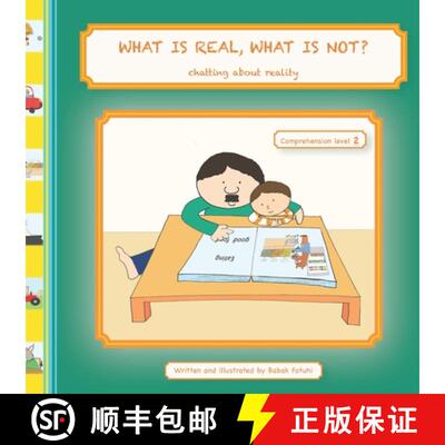 【3-4周达】WHAT IS REAL, WHAT IS NOT? Chatting about Reality (Comprehension Level 2) [9781963573039]