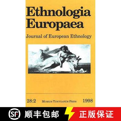 【3-4周达】Ethnologia Europaea (Volume 28/2): Journal of European Ethnology [9788772895376]