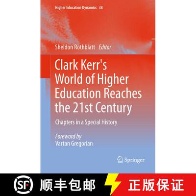 【3-4周达】精装 Clark Kerr's World of Higher Education Reaches the 21st Century : Chapters in a Speci... [9789400742574]