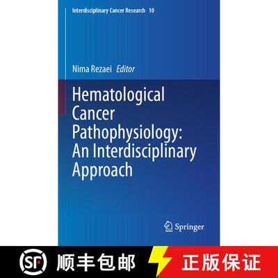 【3-4周达】Hematological Cancer Pathophysiology: An Interdisciplinary Approach [9783031754470]
