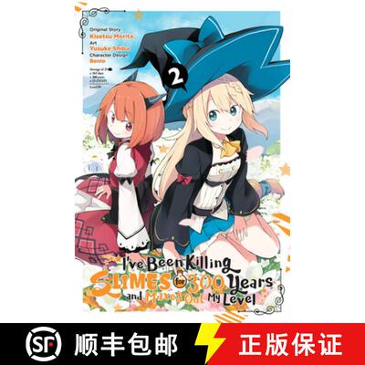 【3-4周达】I've Been Killing Slimes for 300 Years and Maxed Out My Level, Vol. 2 (Manga): Volume 2 [9781975309169]