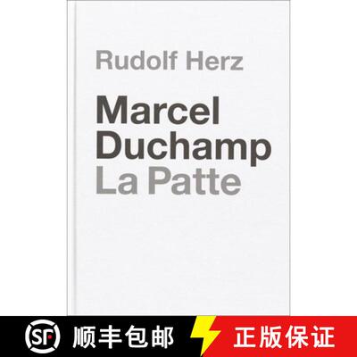 【3-4周达】精装 Marcel Duchamp. La Patte : Rudolf Herz [9783735609823]