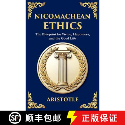 【3-4周达】Nicomachean Ethics: The Blueprint for Virtue, Happiness, and the Good Life [9781804212790]