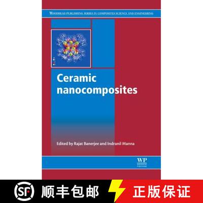 【3-4周达】Ceramic Nanocomposites [9780857093387]