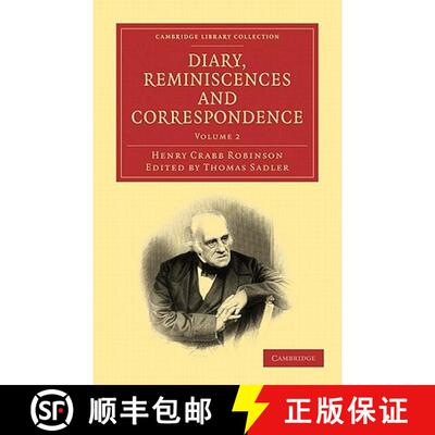 预订 Diary, Reminiscences and Correspondence - Volume 2 [9781108024891]