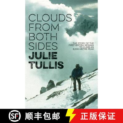 【3-4周达】Clouds from Both Sides: The story of the first British woman to climb an 8,000-metre peak [9781911342694]