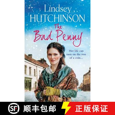 【3-4周达】Bad Penny: A BRAND NEW gritty, heart-wrenching historical saga from Lindsey Hutchinson for... [9781801626927]