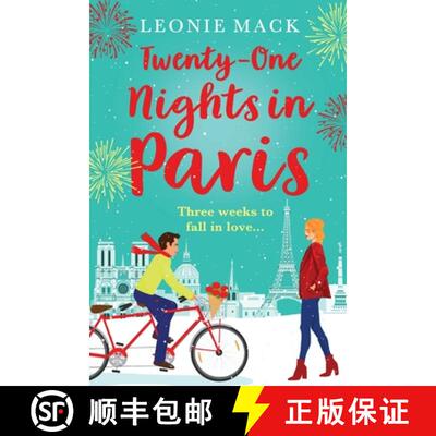 【3-4周达】Twenty-One Nights in Paris: Escape to Paris with a BRAND NEW feel-good, festive romance fr... [9781804158319]