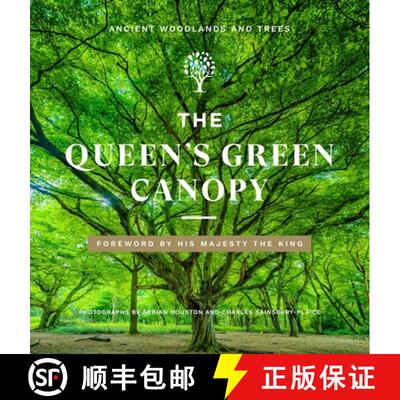 【3-4周达】精装 The Queen's Green Canopy: Ancient Woodlands and Trees [9781529909104]