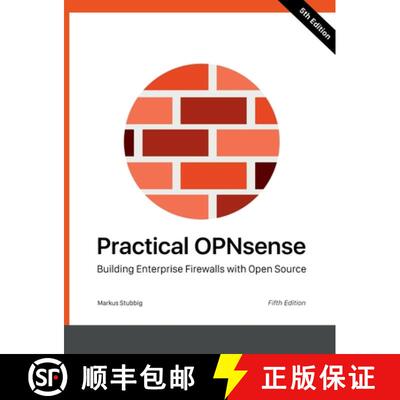 【3-4周达】Practical OPNsense: Building Enterprise Firewalls with Open Source [9783819276484]