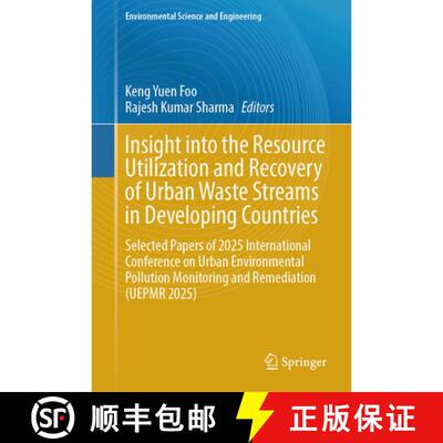 【3-4周达】精装 Insight into the Resource Utilization and Recovery of Urban Waste Streams in Developi... [9783032162564]