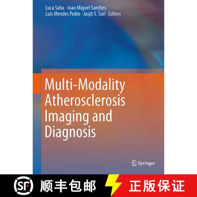 【3-4周达】精装 Multi-Modality Atherosclerosis Imaging and Diagnosis [9781461474241]