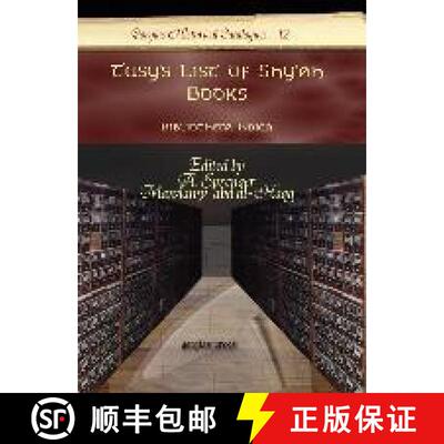 【3-4周达】精装 Tusy's List of Shy'ah Books: Bibliotheca Indica [9781593339142]