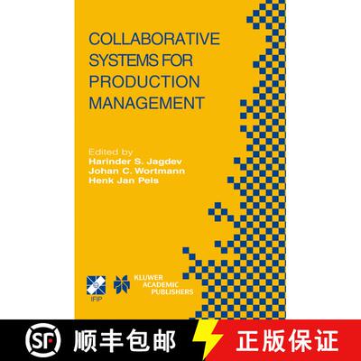 【3-4周达】精装 Collaborative Systems for Production Management: IFIP TC5 / WG5.7 Eighth Internationa... [9781402075421]