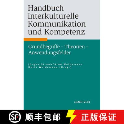 【3-4周达】精装 Handbuch interkulturelle Kommunikation und Kompetenz: Grundbegriffe – Theorien – An... [9783476021892]