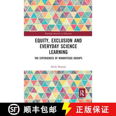 【3-4周达】Equity, Exclusion and Everyday Science Learning: The Experiences of Minoritised Groups [9780367662158]