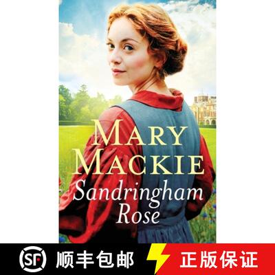 【3-4周达】Sandringham Rose: An enthralling Victorian saga on the royal estate [9781800328082]