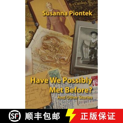 【3-4周达】Have We Possibly Met Before? And Other Stories [9780578065953]