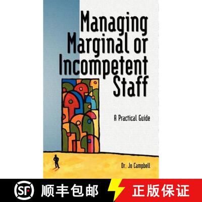 【3-4周达】Managing Marginal or Incompetent Staff: A Practical Guide [9780977356744]