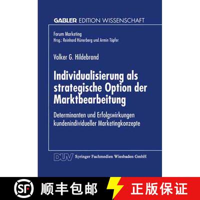 【3-4周达】Individualisierung als strategische Option der Marktbearbeitung : Determinanten und Erfolg... [9783824466306]