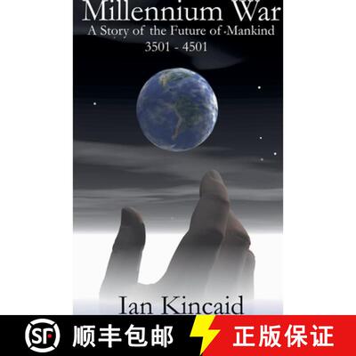 【3-4周达】Millennium War - A Story of the Future Mankind, 3501 - 4501 [9798235712959]