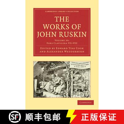 【3-4周达】Works of John Ruskin: - Lectures on Landscape; Michaelangelo; Tintoret [9781108008778]