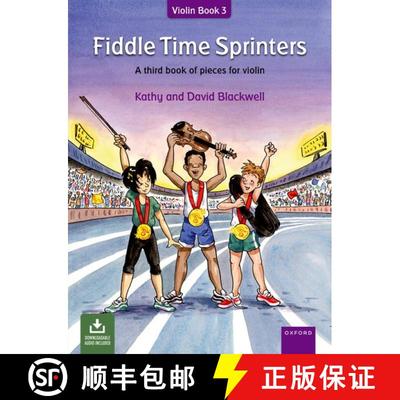 【3-4周达】Fiddle Time Sprinters + CD: A third book of pieces for violin [9780193386792]