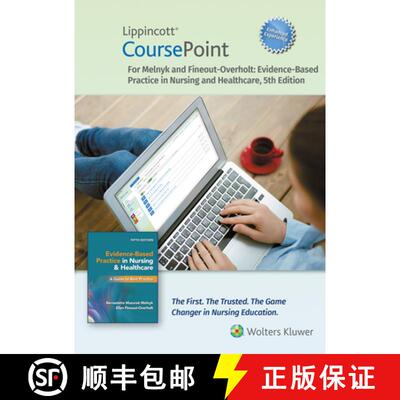 【3-4周达】Lippincott Coursepoint Enhanced for Melnyk's Evidence-Based Practice in Nursing and Health... [9781975205614]