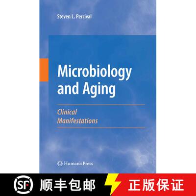 【3-4周达】精装 Microbiology and Aging: Clinical Manifestations [9781588296405]