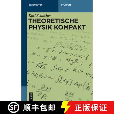 【3-4周达】Theoretische Physik kompakt [9783110361971]