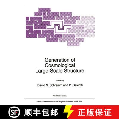 【3-4周达】Generation of Cosmological Large-Scale Structure [9789401065139]