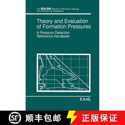 【3-4周达】Theory and Evaluation of Formation Pressures : A Pressure Detection Reference Handbook [9789401088626]