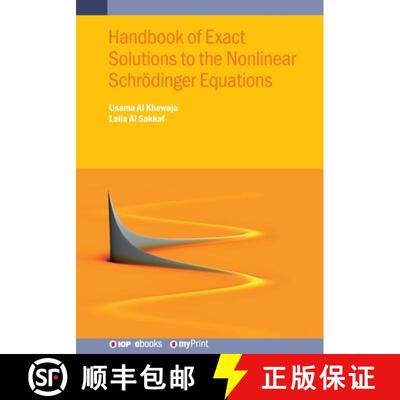 【3-4周达】Handbook of Exact Solutions to the Nonlinear Schroedinger Equations [9780750324298]